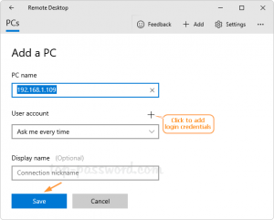 How to Use the Microsoft Remote Desktop App to Access Remote PC ...