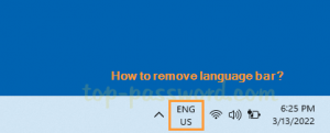How to Remove the “ENG US” Language Bar from Windows 11 Taskbar ...